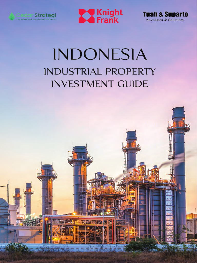 Knight Frank Indonesia - Research - Indonesia Industrial Property Investment Guide 2021 | PDF ...
