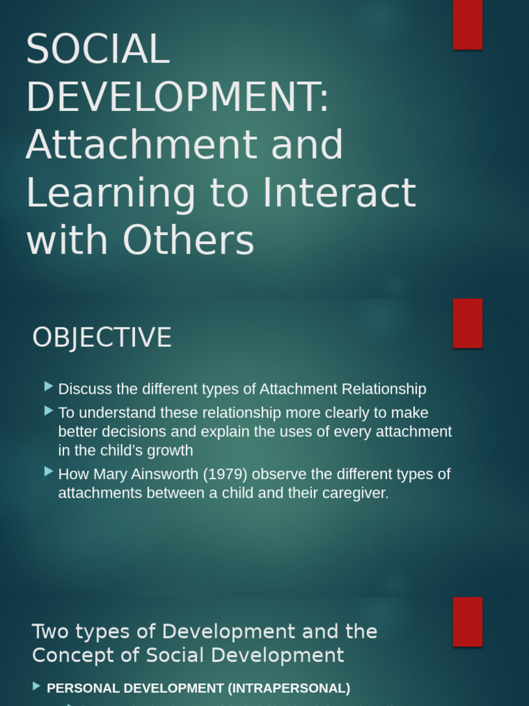 ATTACHMENT-pptx.-1 | PDF | Attachment Theory | Friendship