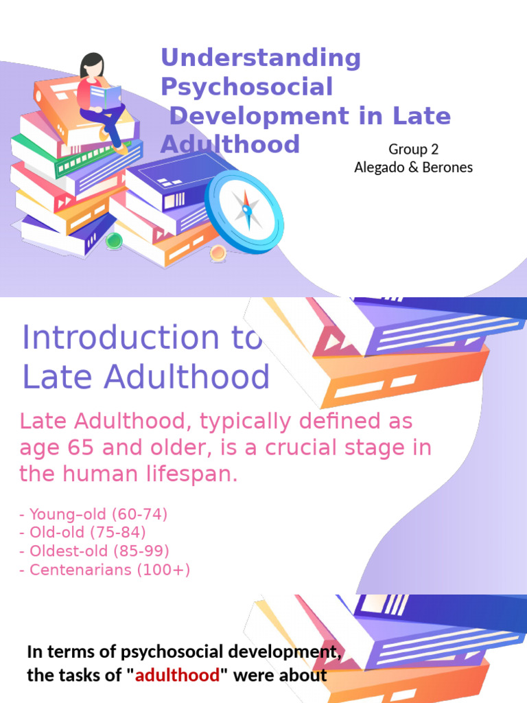 Psychosocial Dev in Late Adulthood | PDF