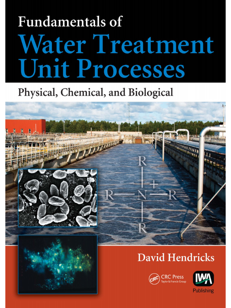 Fundamentals of Water Treatment Unit Processes_ Physical, Chemical, And ...