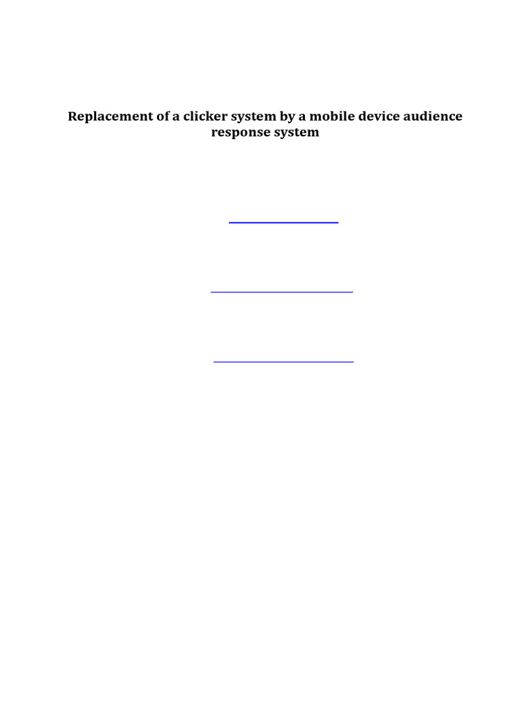 (PDF) Replacement of A Clicker System by A Mobile Device Audience ...