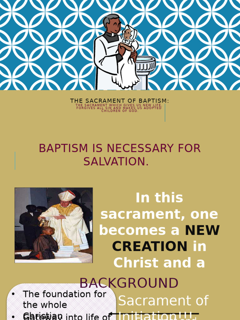 Sacrament Of Baptism | PDF | Baptism | Sacraments