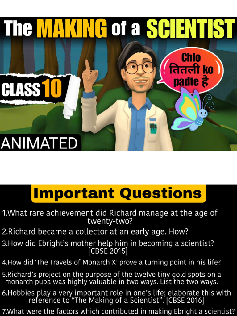 The Making of A Scientist Important Questions | PDF