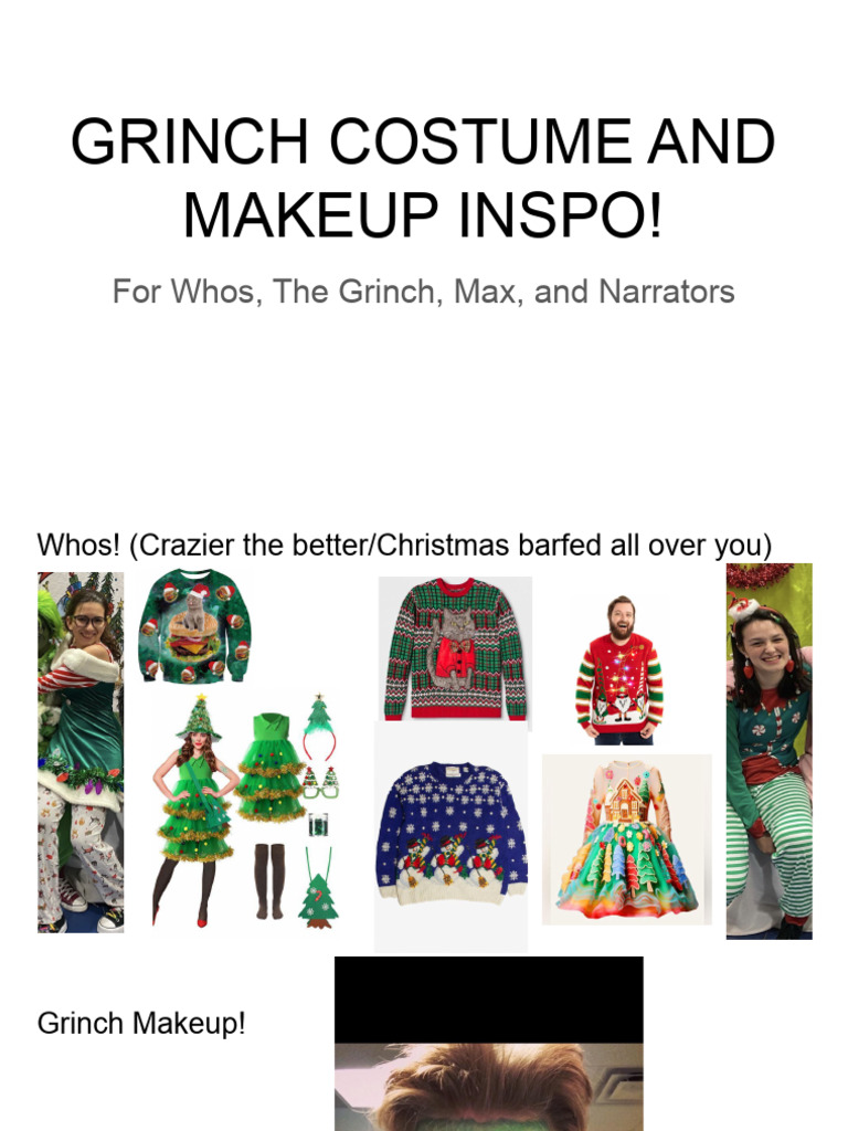 GRINCH COSTUME AND MAKEUP INSPO | PDF