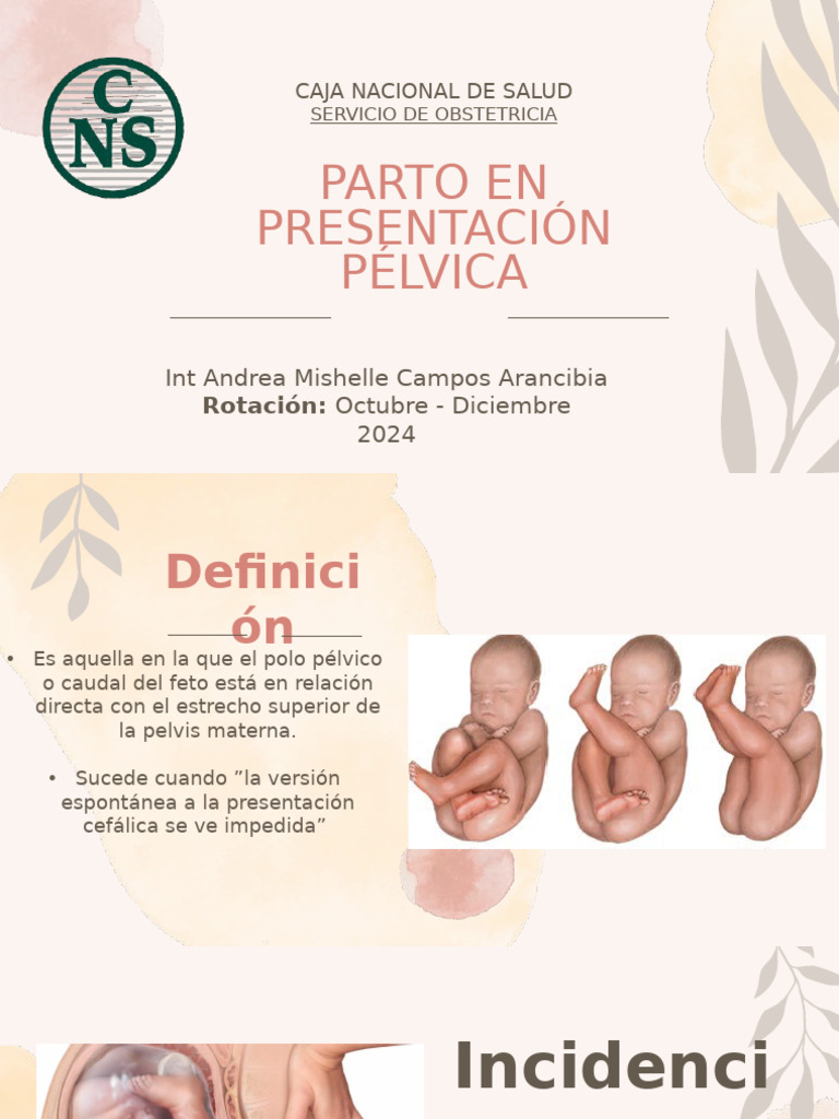 Parto en Presentación Pélvica: Guía Completa | PDF | Parto | Cuidado de ...