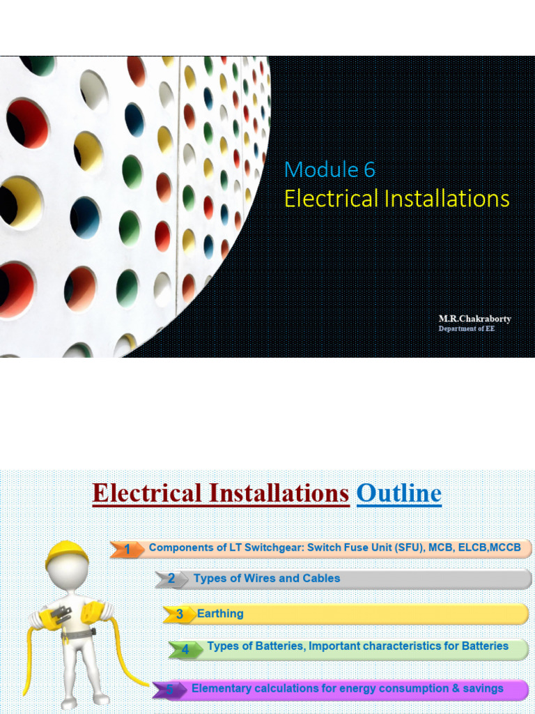 Module 6_Electrical Installations | PDF | Fuse (Electrical) | Rechargeable Battery