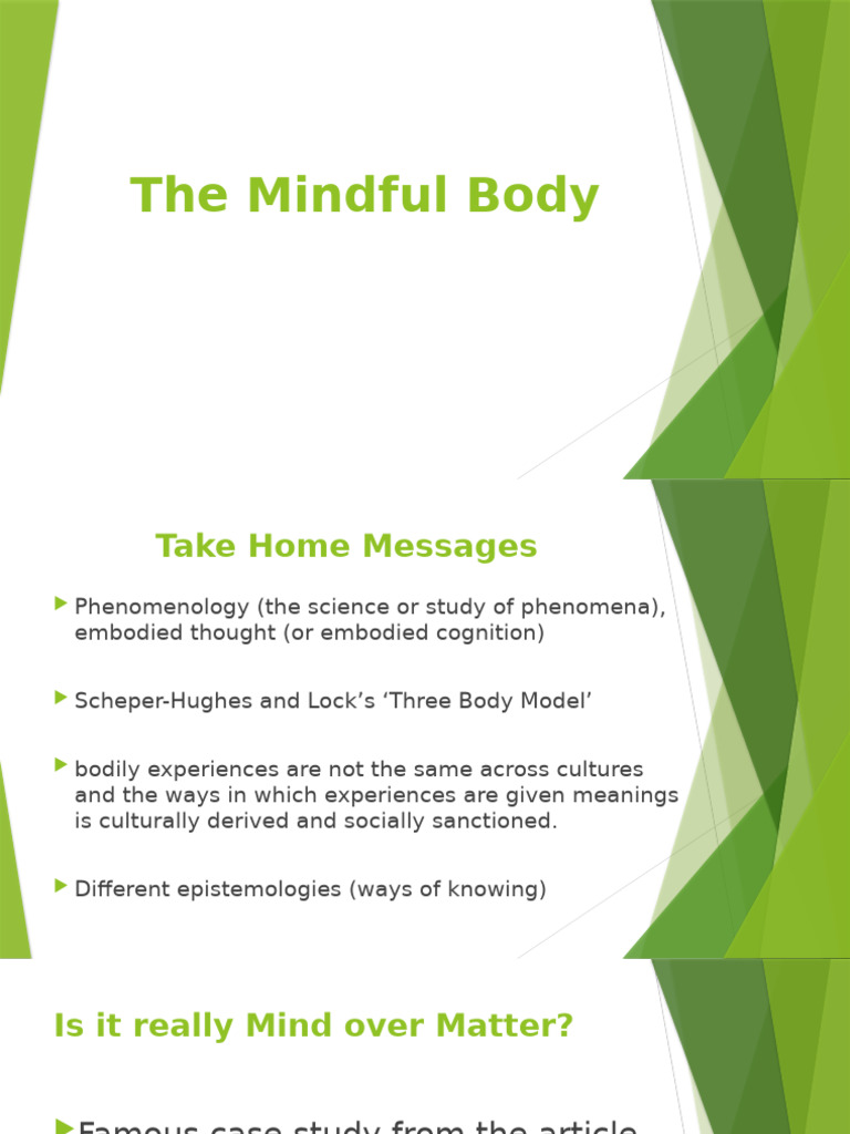 Week 2 Powerpoint - The Mindful Body | PDF | Mind | Thought