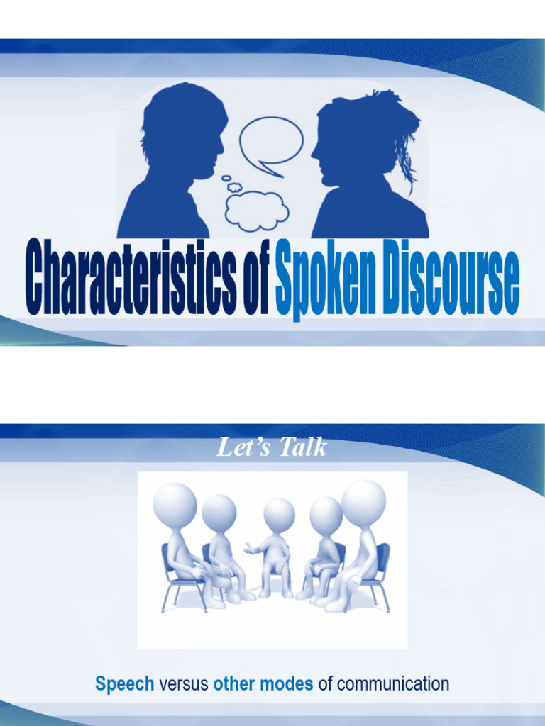 2-Characteristics of Spoken Discourse | PDF | Speech | Word