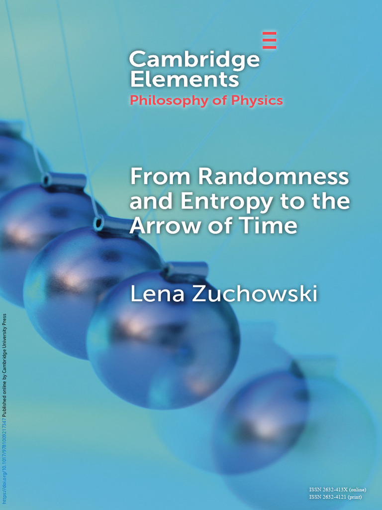 from-randomness-and-entropy-to-the-arrow-of-time | PDF | Entropy | Physics