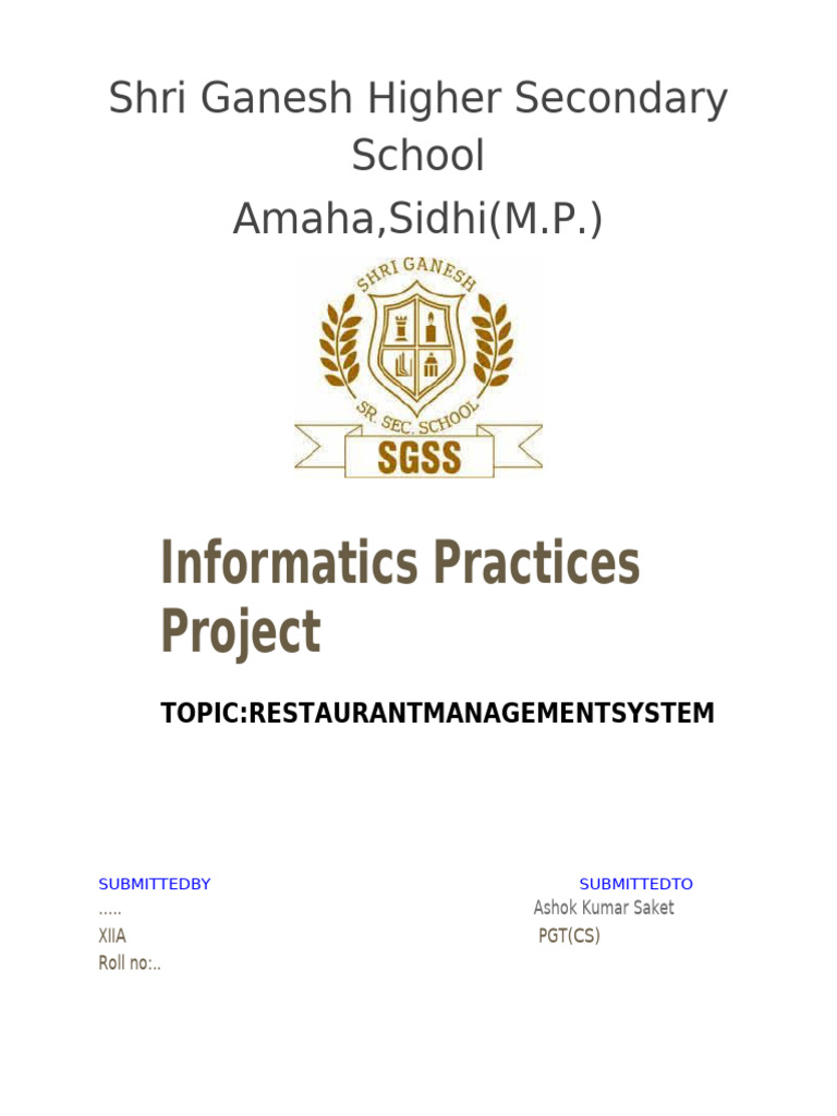 Informatics Practices Project: Shri Ganesh Higher Secondary School Amaha, Sidhi (M.P.) | PDF