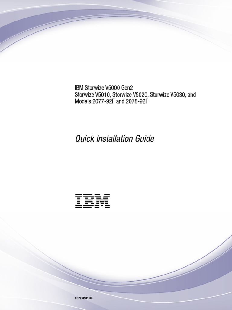 IBM Storwize V5010 V5020 V5030 Quick Installation Guide | PDF ...