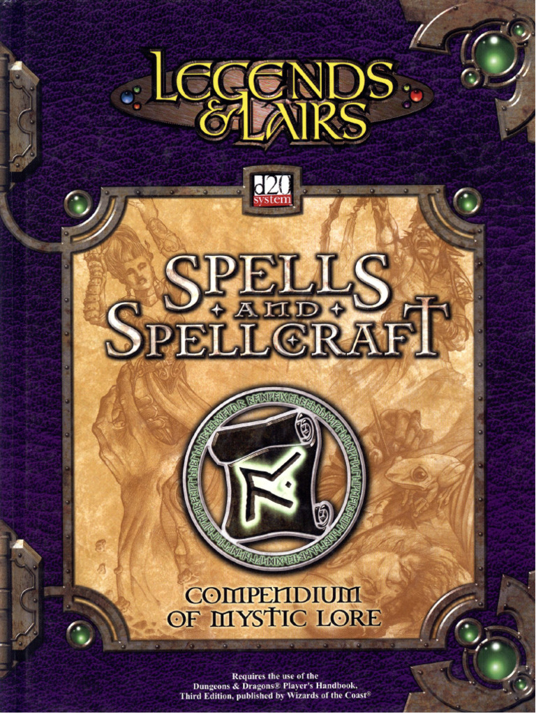 D&D 3.5 Ed - Core Rules - d20 - Spells & Spellcraft (Compendium of Mystic Lore) | PDF | Magician ...