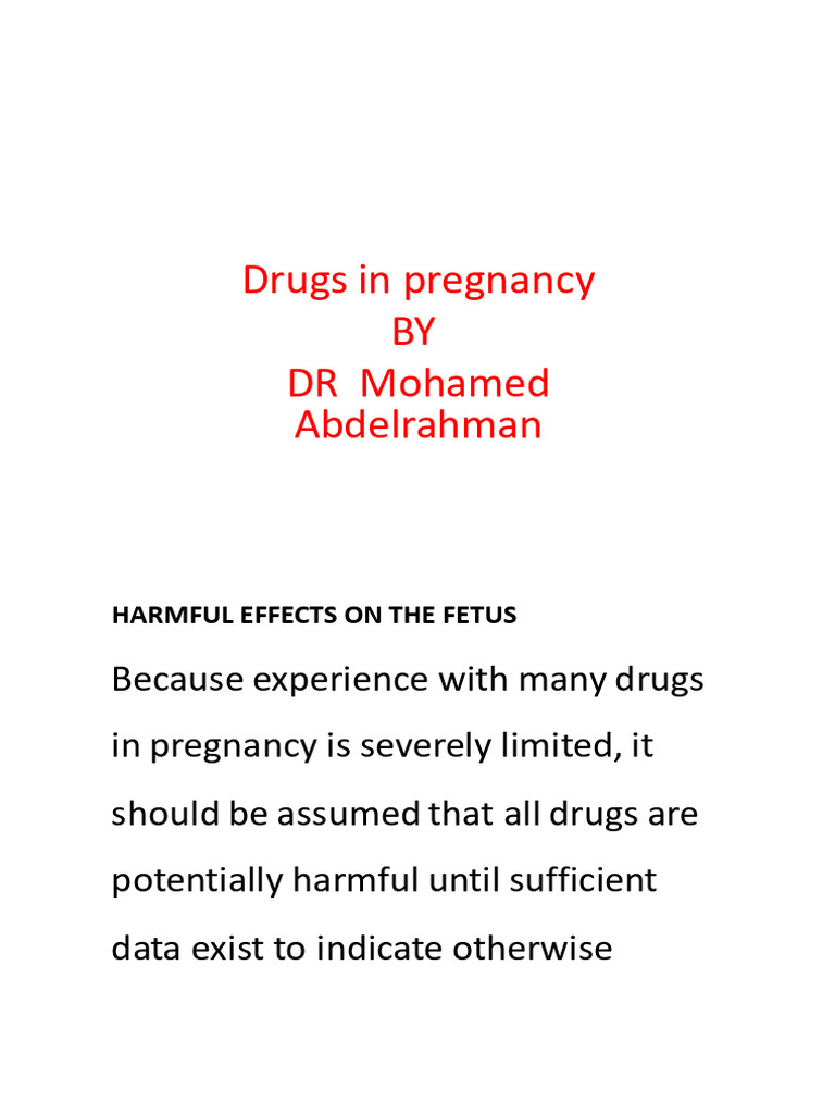 Drugs and Pregnancy: Risks and Effects | PDF | Fetus | Pregnancy