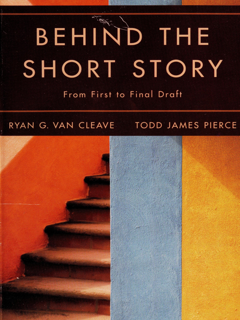Behind the Short Story - First to final draft | PDF | Narration | Short ...