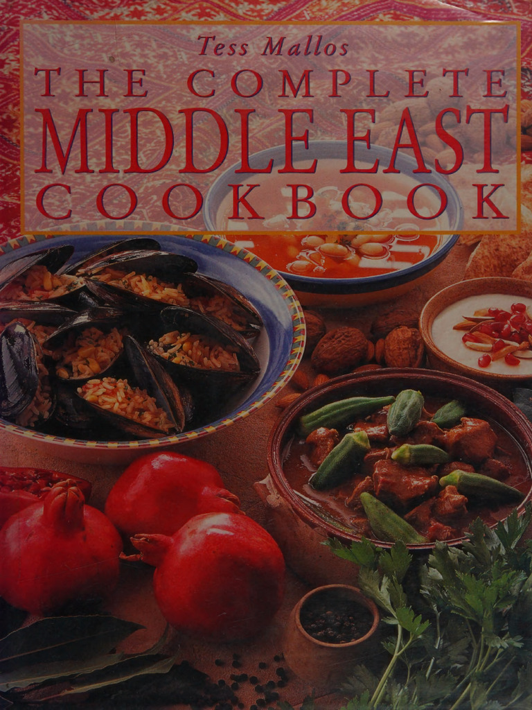 The Complete Middle East Cookbook - Tess Mallos | PDF | Middle East ...