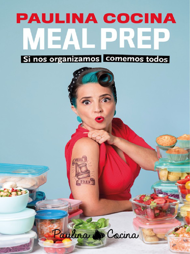 Meal Prep: Organiza tu Comida Saludable | PDF | ensalada | Tortita