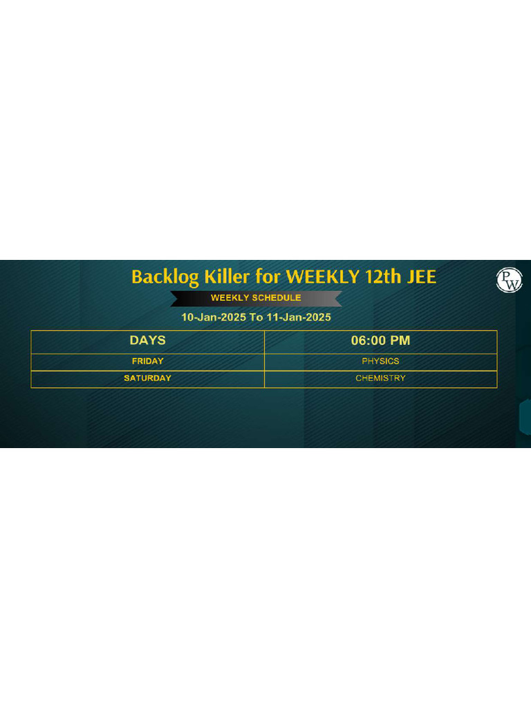 Backlog Killer For Class 12th JEE - Updated Weekly Schedule | PDF