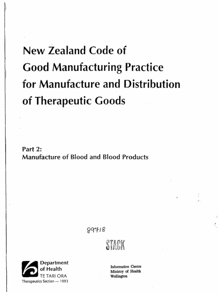 Part 2 - NZ Code of GMP for Manuf & Distribution of Therapeutic Goods ...