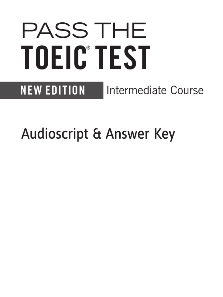 Pass The Toeic Test (Inter) - Answer Keys + Scripts | PDF