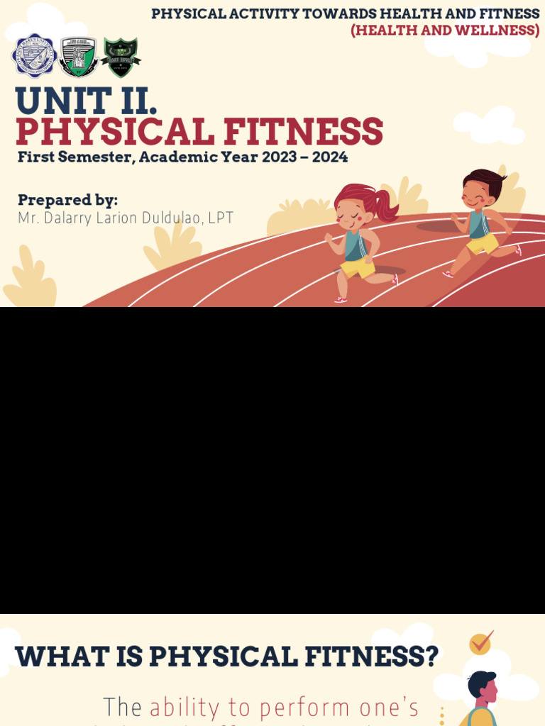 UNIT-II.-PHYSICAL-FITNESS | PDF | Muscle Contraction | Flexibility ...