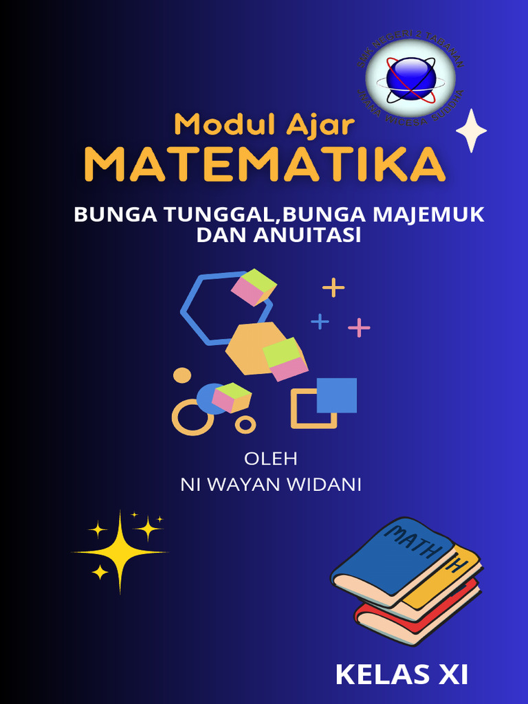 Modul Bunga Tunggal, Bunga Majemuk Dan Anuitas Kls X I Fase F PDF | PDF