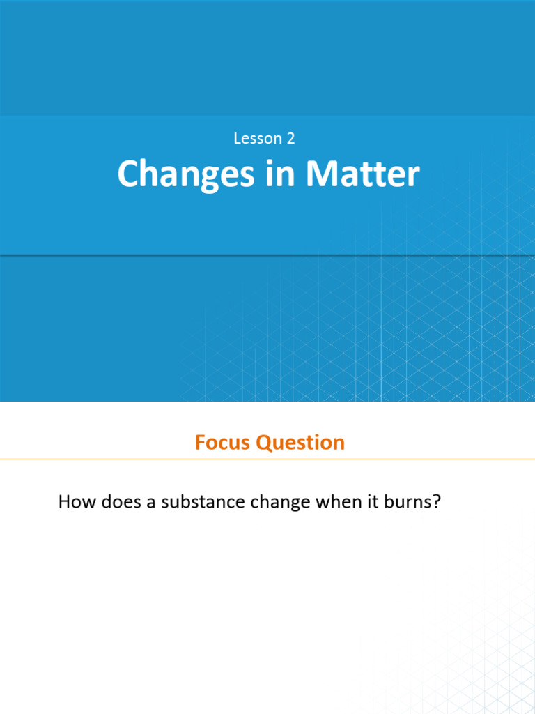 Understanding Changes in Matter | PDF | Phase Transition | Phase (Matter)