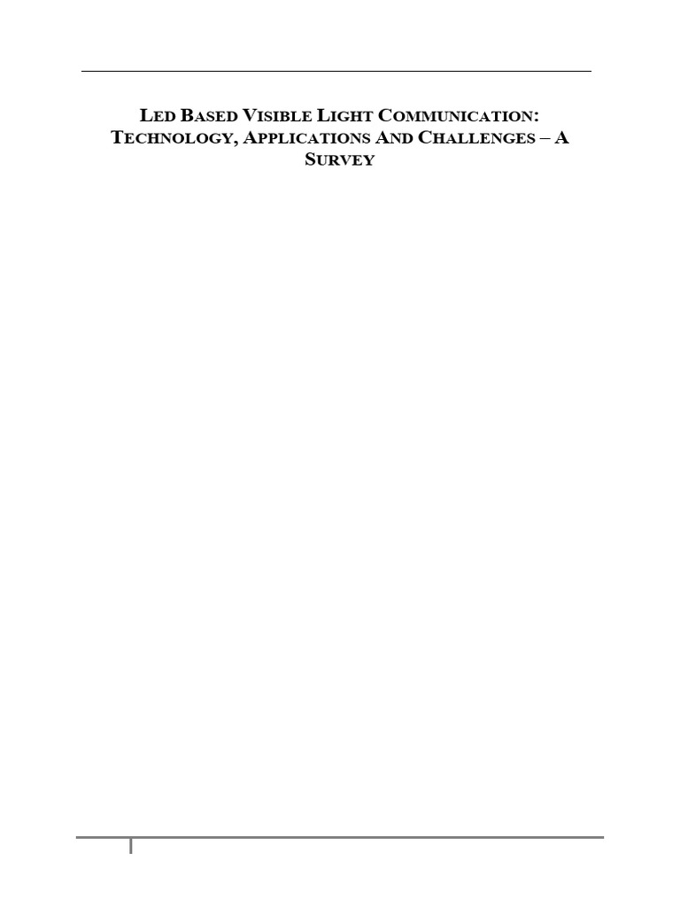 Led Based Visible Light Communication Technology Applications And Challenges A Survey Pdf