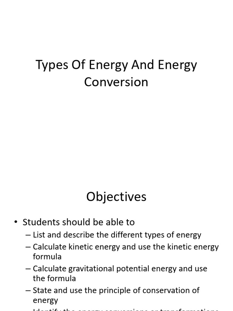 Types of Energy and Energy Conversion | PDF | Electromagnetic Radiation ...