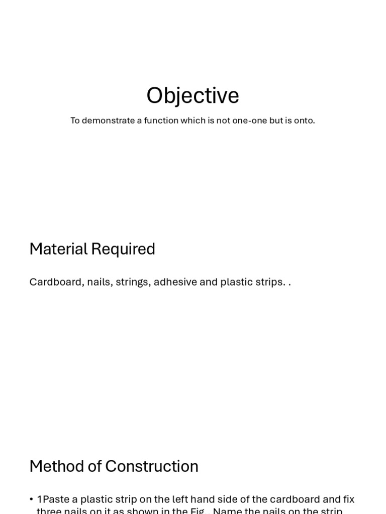 Objective: To Demonstrate A Function Which Is Not One-One But Is Onto | PDF