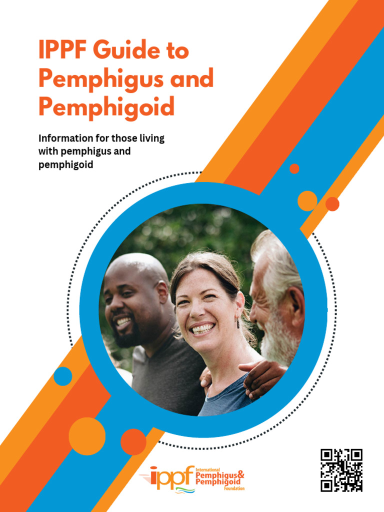 IPPF Guide To Pemphigus and Pemphigoid2023 1 | PDF | Clinical Trial | Medical Specialties