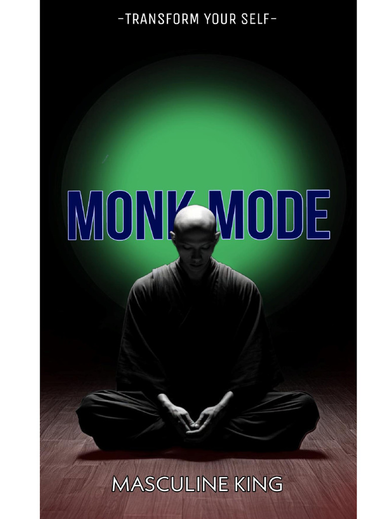 THE MONK MODE CHALLENGE | PDF | Social Psychology | Cognition