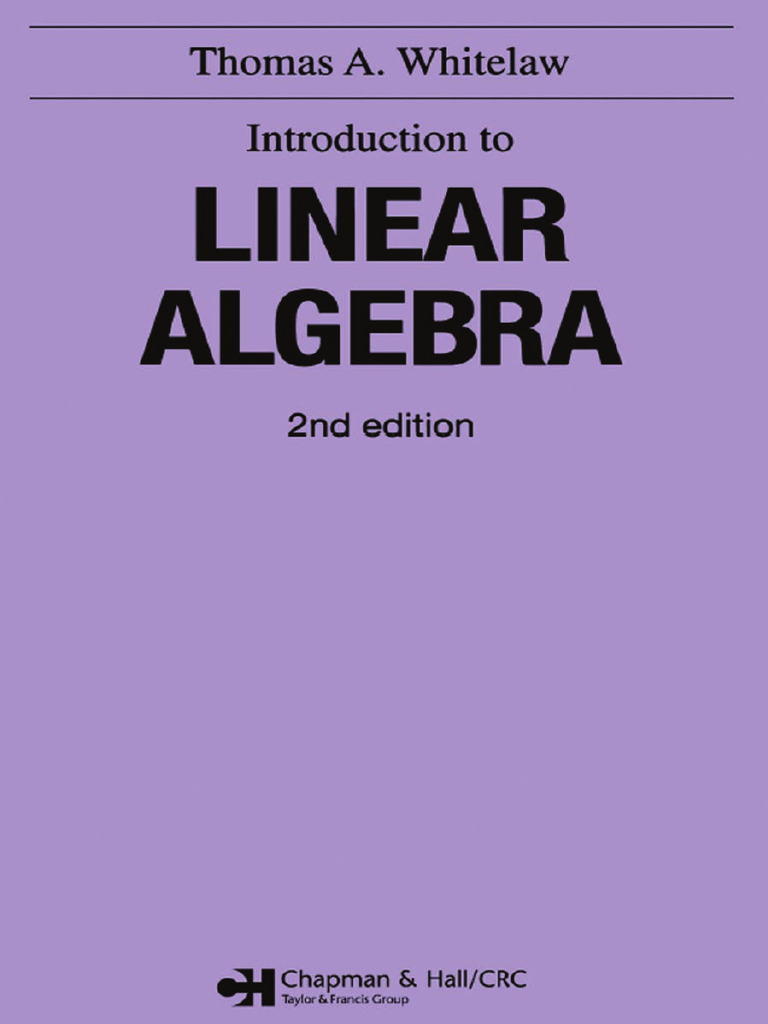 Whitelaw, T. A - Introduction to Linear Algebra,-Chapman & Hall_CRC ...
