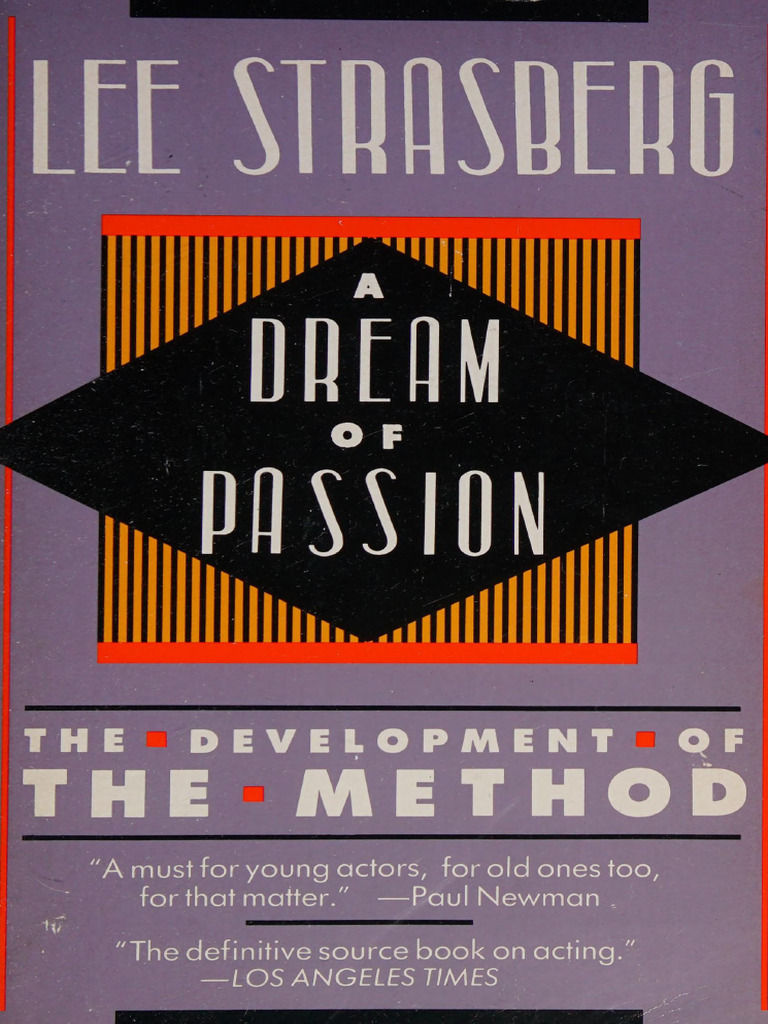 A Dream of Passion - The Development of The Method | PDF