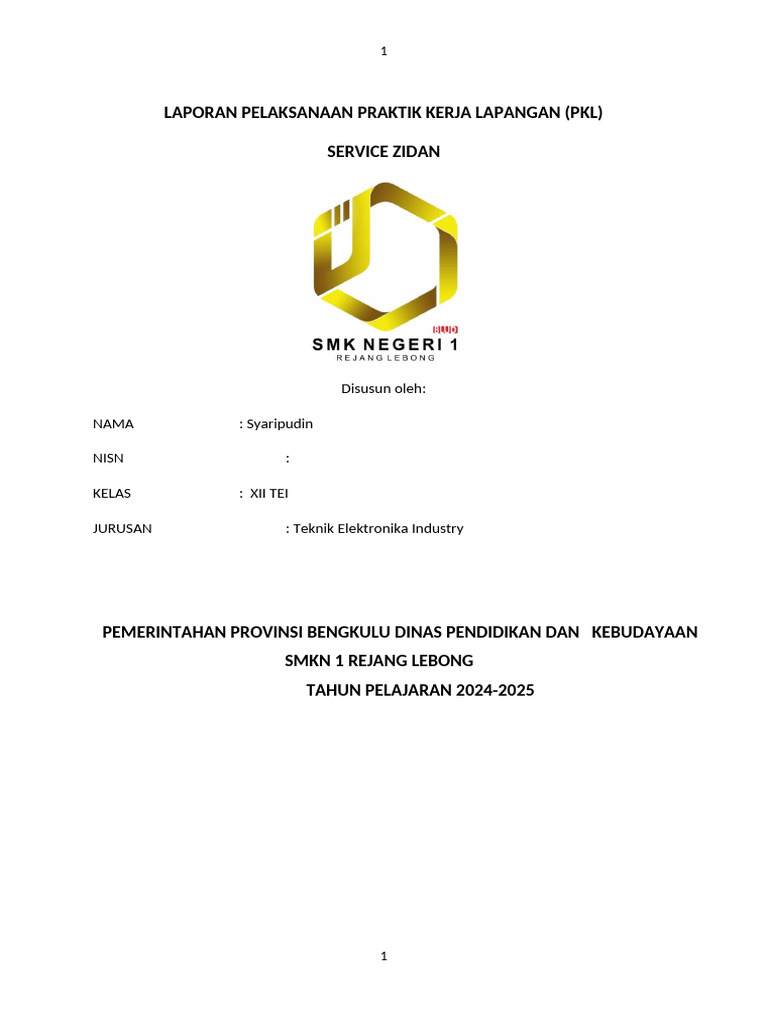 Laporan Pelaksanaan Praktik Kerja Lapangan (PKL) Service Zidan | PDF
