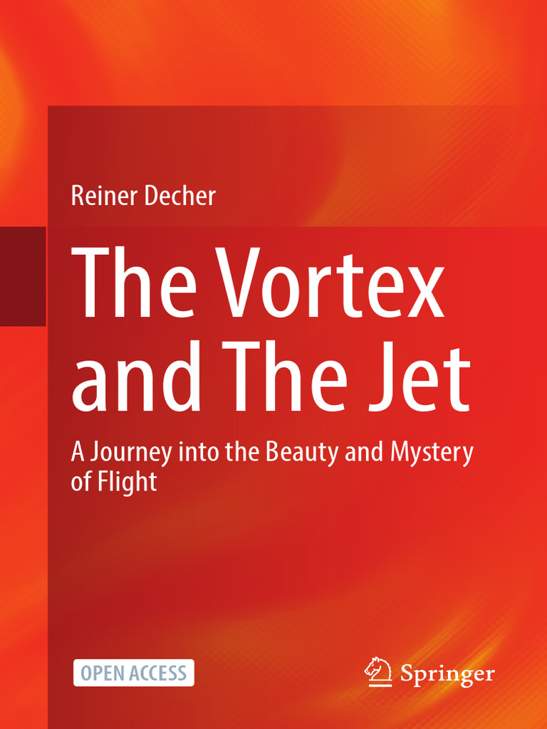 The Vortex and The Jet | PDF | Vortices | Lift (Force)