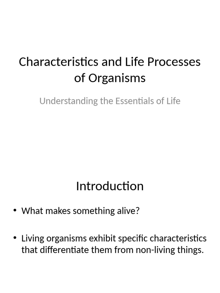Characteristics and Life Processes of Organisms | PDF