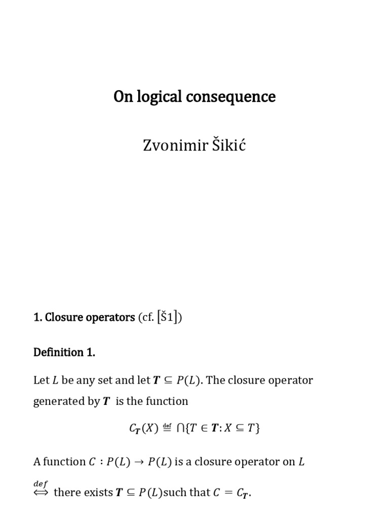Logical Consequence Presentation | PDF | Mathematical Logic | Mathematics