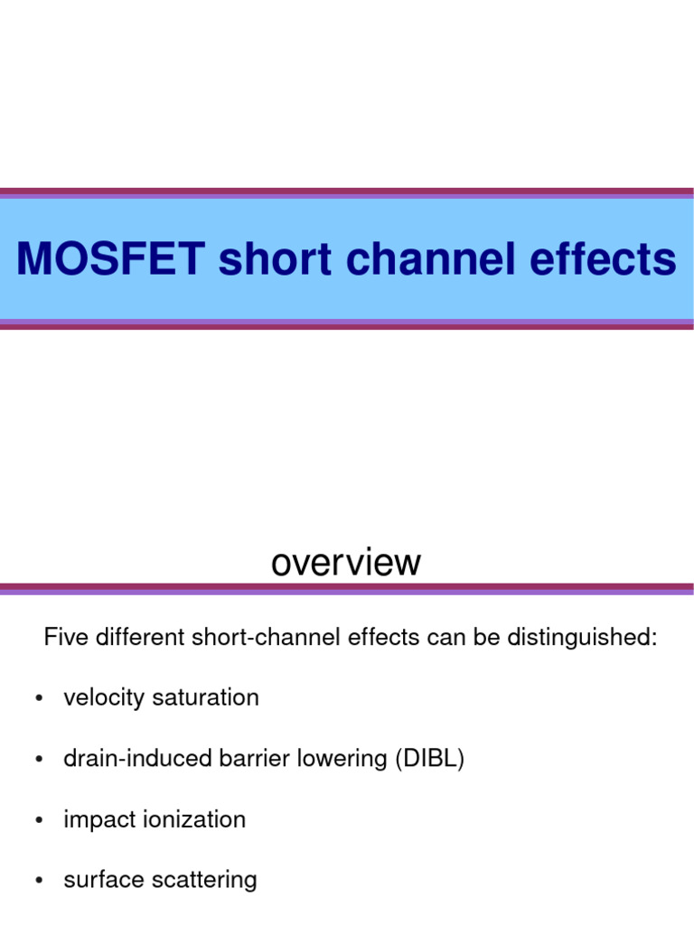 MOSFET Short Channel Effects | PDF | Mosfet | Field Effect Transistor
