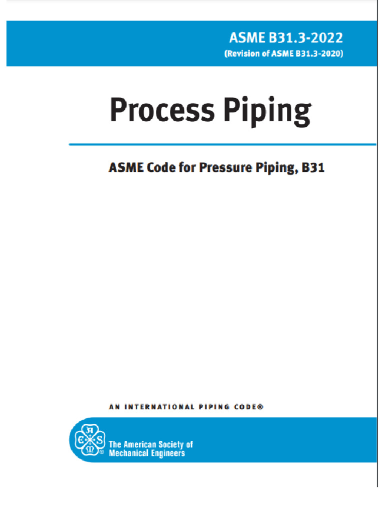 2022 Edition of ASME B31.3 Is Now Available | PDF