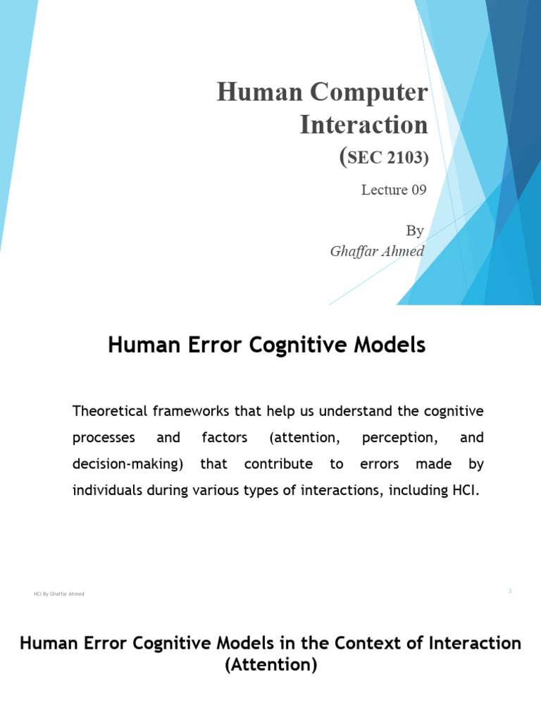 SEC 2103 HCI Lecture 09 ONLINE Human Error Cognitive Models On 14-10-2024 | PDF | Human–Computer ...