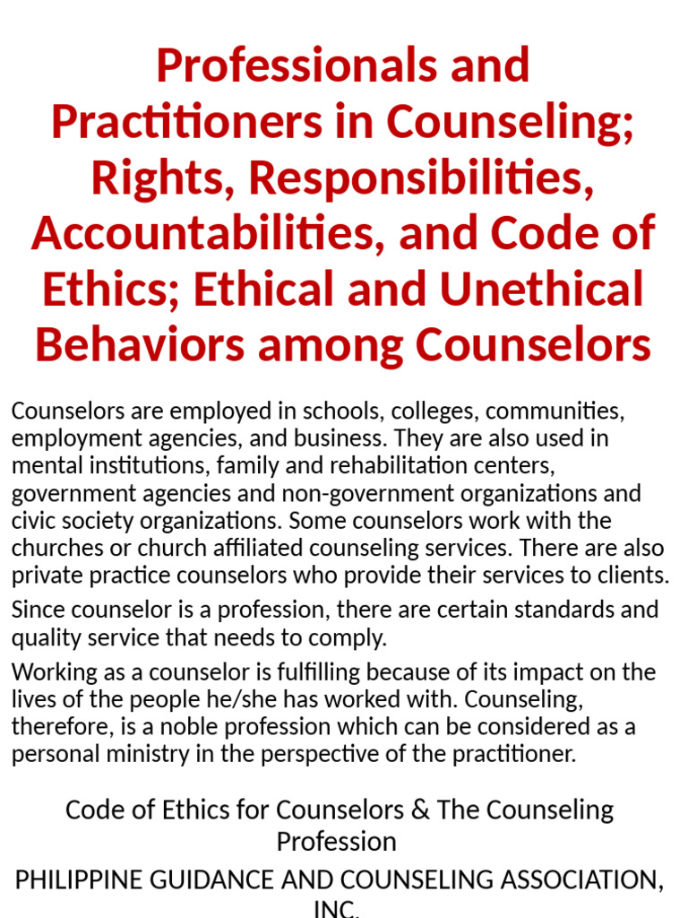 Professionals and Practitioners in Counseling Rights, Responsibilities ...
