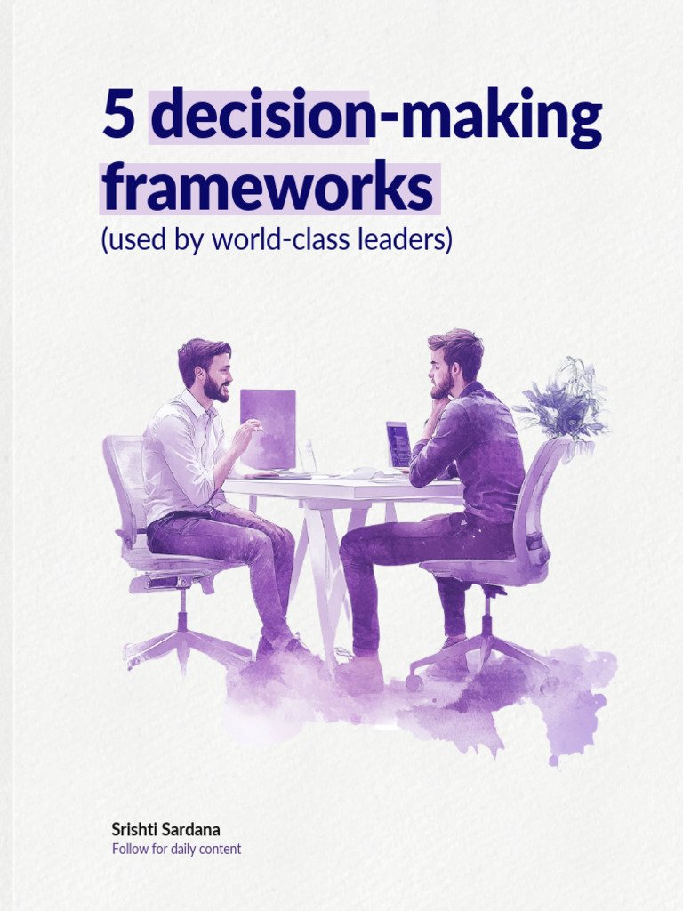 5 Decision-Making Frameworks | PDF