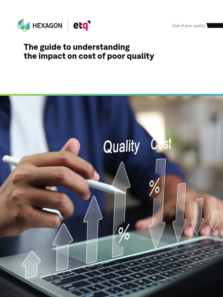 HEXAGON ETQ-Guide to the Cost of Poor Quality-WhitePaper-8P-Letter-En-Web | PDF | Quality ...
