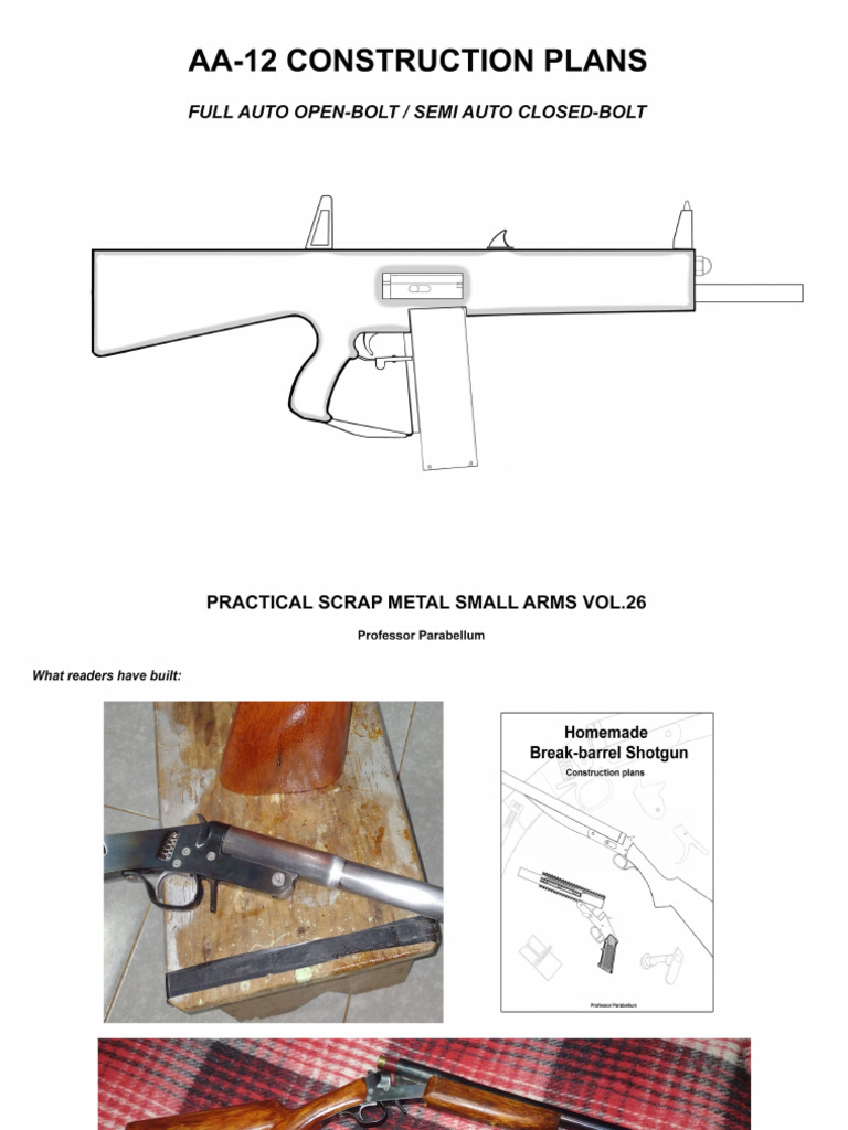 AA-12 Construction Plans - Practical Scrap Metal Small Arms Volume 26 ...