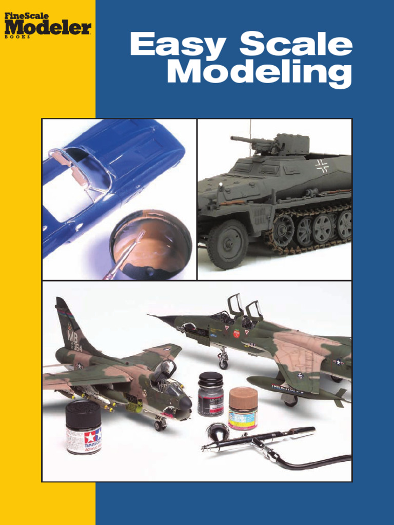 Easy Scale Modeling (Finescale Modeler, Kalmbach Publishing Company) (Z ...