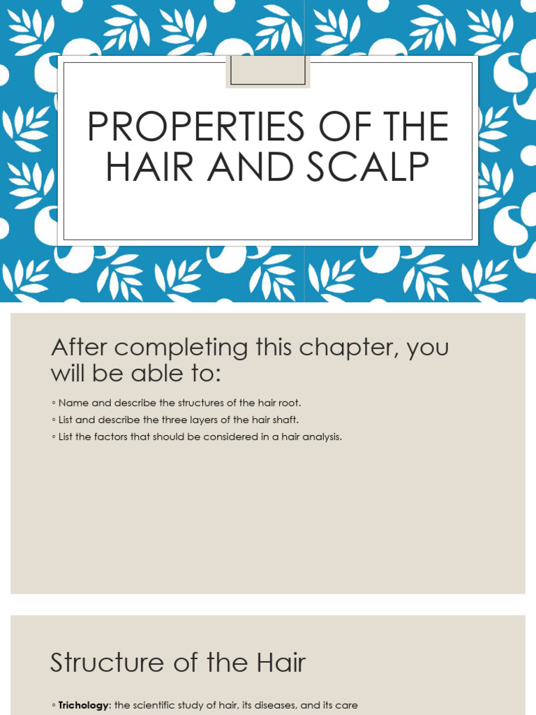 Gr 9 Properties of the hair and scalp | PDF | Hair | Skin