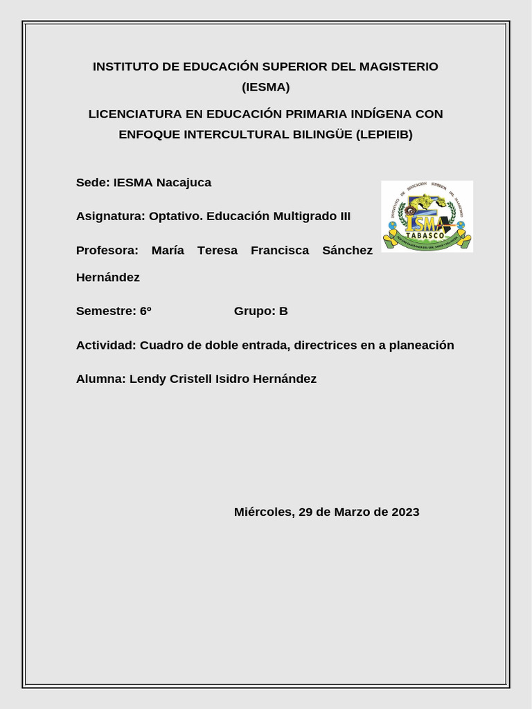 Cuadro de Doble Entrada de Directrices en Planeación. Lendy Cristell Isidro Hernández. 6B ...