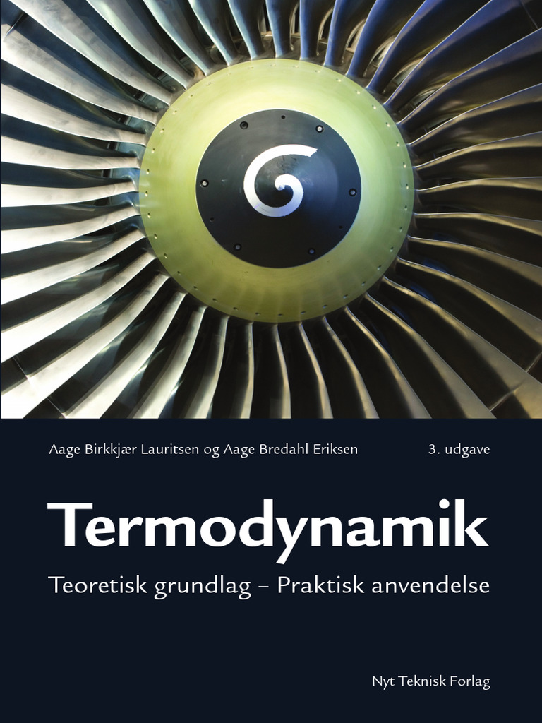 Termodynamik - Teoretisk Grundlag 3. Udgave | PDF
