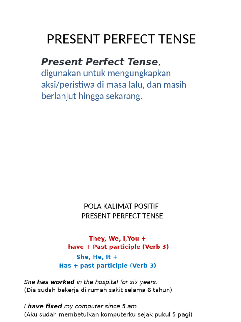 Present Perfect Tense Explained | PDF | Verb | Perfect (Grammar)
