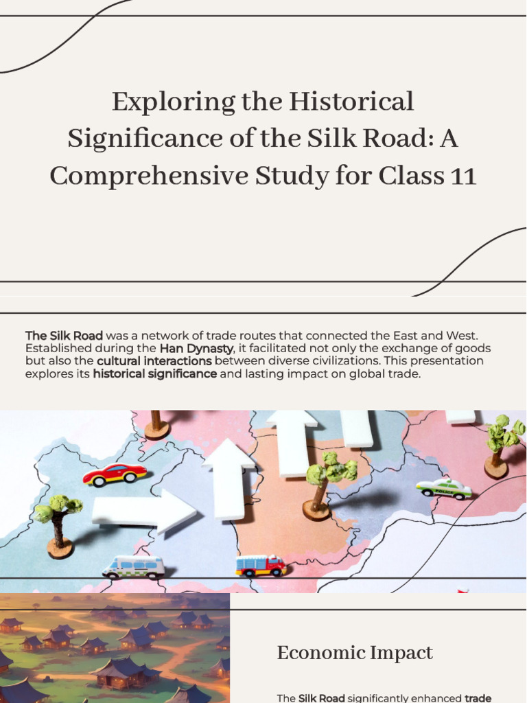 slidesgo-exploring-the-historical-significance-of-the-silk-road-a ... slidesgo-exploring-the-historical-significance-of-the-silk-road-a ...